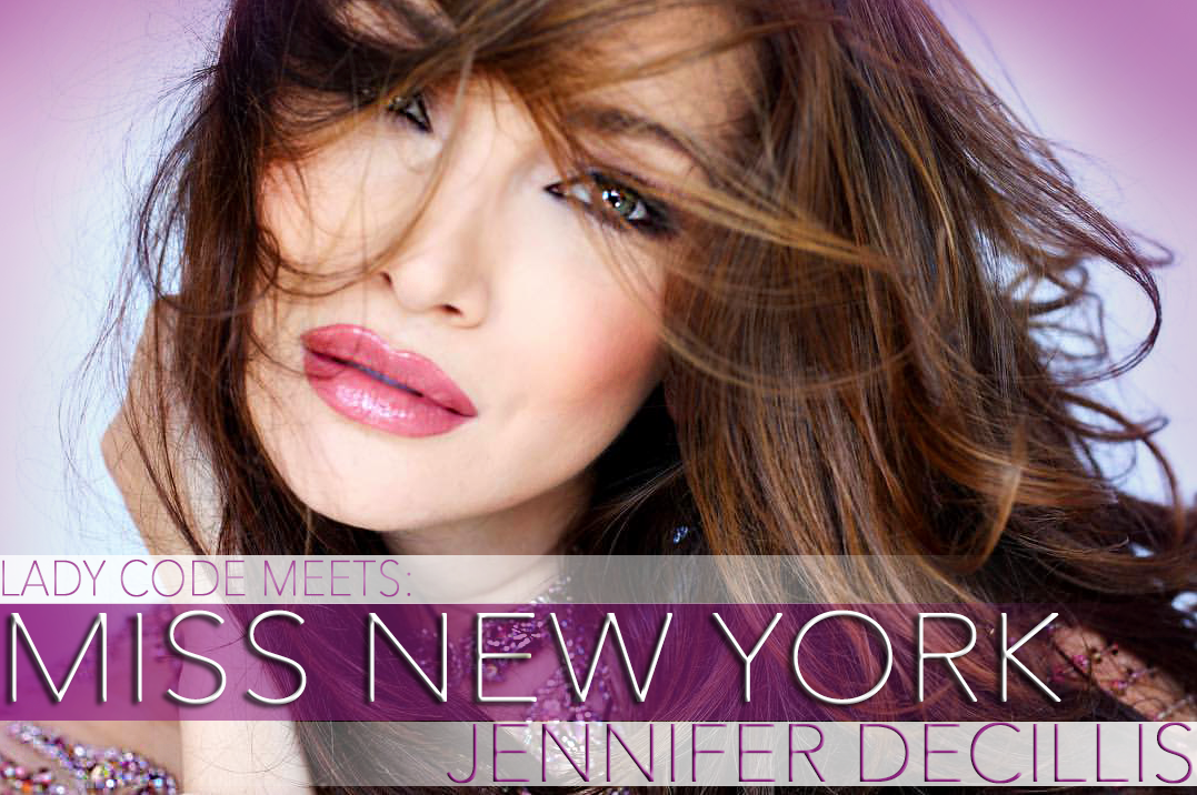 MEET MISS NEW YORK UNITED STATES 2016: JENNIFER DECILLIS – The LadyCode ...